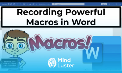 Learn Recording Powerful Macros in Microsoft Word - Mind Luster