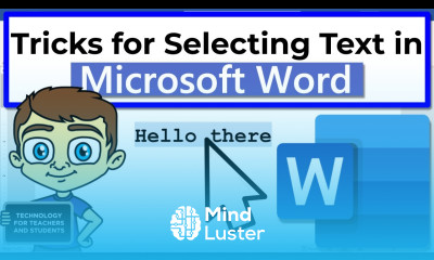 Learn Quick Tricks for Selecting Text in Microsoft Word - Mind Luster