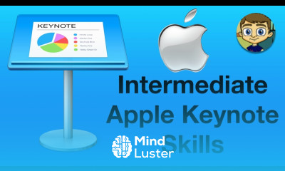 Learn Intermediate Apple Keynote Skills - Mind Luster