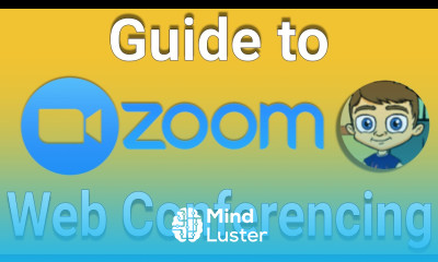Learn Beginner s Guide to Zoom Web Conferencing - Mind Luster