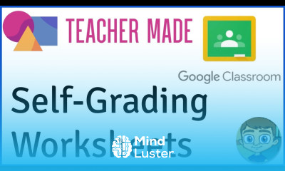 Learn Create Self Grading Digital Worksheets with Teacher Made then Post them to Google ...