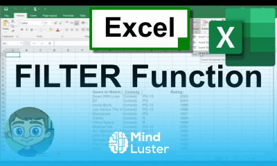 Learn Using the Excel FILTER Function to Create Dynamic Filters - Mind Luster