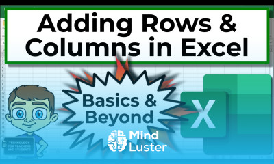 Learn Adding and Deleting Columns and Rows in Excel - Mind Luster
