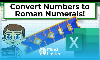 Learn Using the Excel ROMAN and ARABIC Functions - Mind Luster