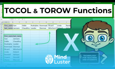 Learn The Excel TOCOL and TOROW Functions - Mind Luster