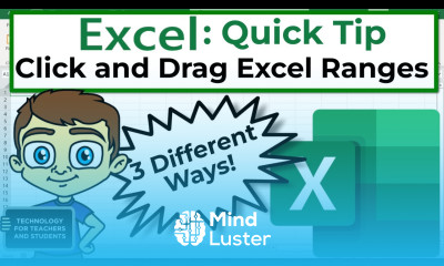 Learn Three Ways to Click and Drag Excel Ranges - Mind Luster