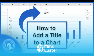 Learn How to Add a Title to a Chart in Excel In 3 Easy Clicks - Mind Luster