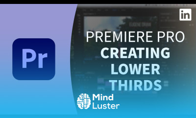 Learn Premiere Pro Tutorial Creating lower thirds - Mind Luster