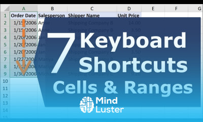 Learn 7 Keyboard Shortcuts For Quickly Selecting Cells And Ranges In Excel - Mind Luster