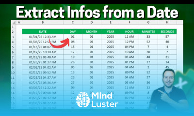 Learn How to Extract Day Month Year Minute Hour Seconds from a Date in Excel - Mind Luster
