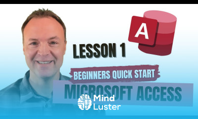 Learn Microsoft Access Tutorial Beginners Level 1 Quick Start - Mind Luster