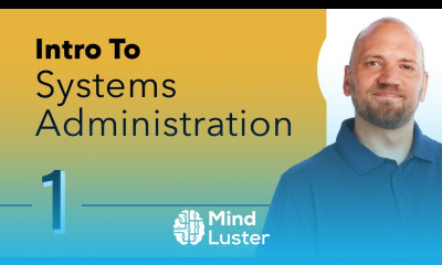 Learn Introduction to Systems Administration - Mind Luster