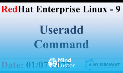 Learn Useradd Command in Linux in Hindi RedHat Enterprise Linux RHCSA RHCE RHEL 9 Ajay Kumawat ...
