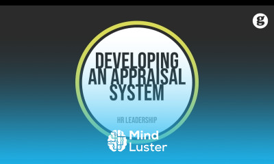 Learn Developing an Appraisal System - Mind Luster