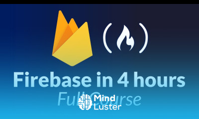 Learn Firebase – Full Course for Beginners - Mind Luster