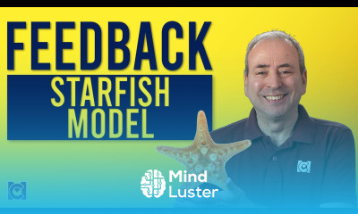Learn What is the Starfish Model for Giving Feedback - Mind Luster