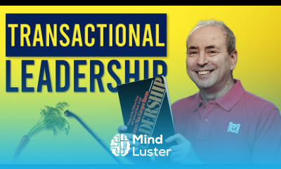 Learn What is Transactional Leadership - Mind Luster