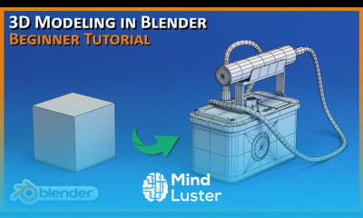 Learn Blender 3D Modeling Beginner Tutorial - Mind Luster