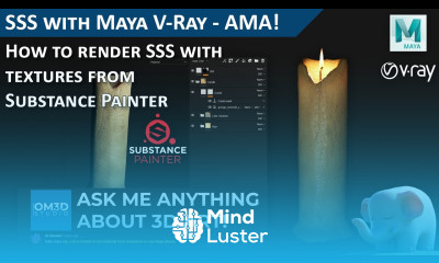 Learn Substance Painter SSS in Maya V Ray Workflow - Mind Luster
