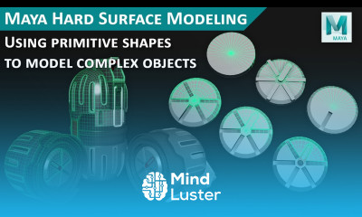 Learn Maya Hard Surface Modeling Complex Objects with Primitive Shapes - Mind Luster