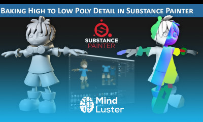 Learn Substance Painter Baking High to Low Poly Workflow - Mind Luster