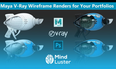 Learn Maya V Ray Wireframe Renders for Your Portfolios - Mind Luster
