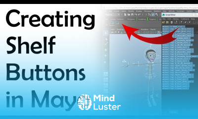 Learn Shelf Buttons for Character Animation Tutorial - Mind Luster