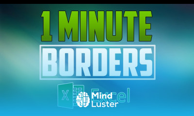 Learn Excel 2016 How to Add Borders - Mind Luster