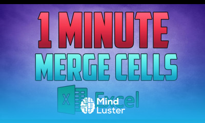 Learn Excel 2016 How to Merge Cells - Mind Luster