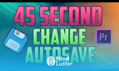 Learn Premiere Pro CC How to Change Autosave - Mind Luster