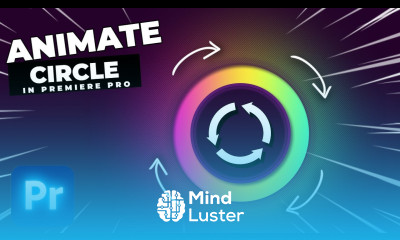 Learn How To Create A Circle Animation In Premiere Pro 2023 - Mind Luster