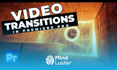 Learn How To Add Video Transitions In Premiere Pro 2022 - Mind Luster