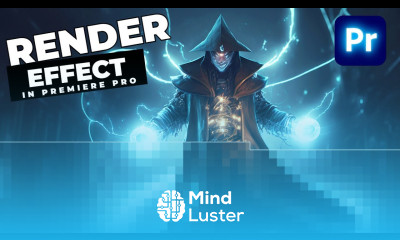Learn Digital Rendering Effect Tutorial In Premiere Pro 2023 - Mind Luster