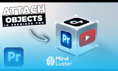 Learn Attach OBJECTS To Any SURFACE In Premiere Pro - Mind Luster