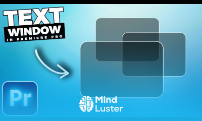 Learn How To Create TRANSLUCENT Text BOX In Premiere Pro - Mind Luster
