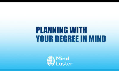 Learn Planning with your Degree in Mind - Mind Luster