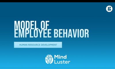 Learn Model of Employee Behavior - Mind Luster