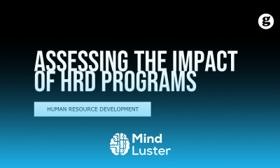 Learn Assessing the Impact of HRD Programs - Mind Luster