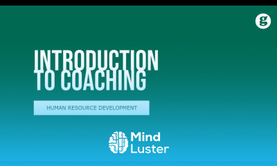 Learn Introduction to Coaching - Mind Luster