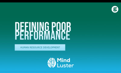 Learn Defining Poor Performance - Mind Luster