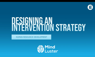 Learn Designing an Intervention Strategy - Mind Luster