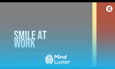 Learn Smile at Work - Mind Luster