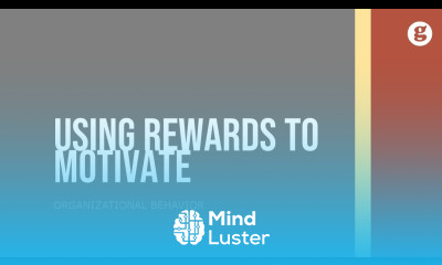 Learn Using Rewards to Motivate Employees - Mind Luster