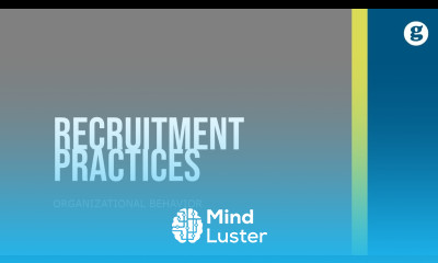 Learn Recruitment Practices - Mind Luster