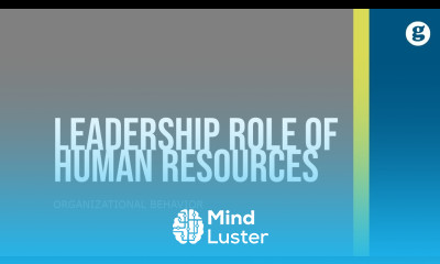 Learn The Leadership Role of Human Resources - Mind Luster
