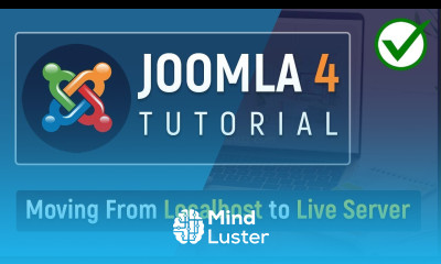 Learn How to Move Joomla 4 Site From Localhost to Live Server Joomla 4 Tutorial - Mind Luster
