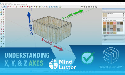 Learn Understanding Axes in SketchUp Pro 2023 Red Axis X Axis Green Axis Y Axis Blue Axis Z Axis ...