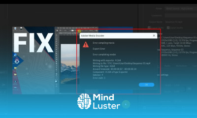 Learn How to Fix Error Compiling Movie in Premiere Pro 2022 When Exporting Media - Mind Luster