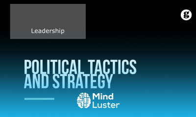 Learn Political Tactics and Strategies - Mind Luster