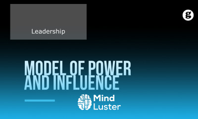 Learn Model of Power and Influence - Mind Luster
